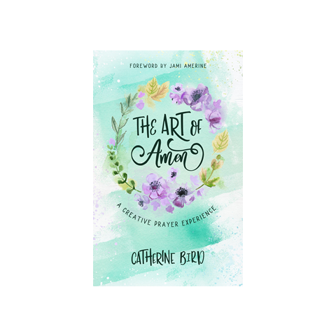 The Art of Amen: A Creative Prayer Experience | ACU Press & Leafwood ...