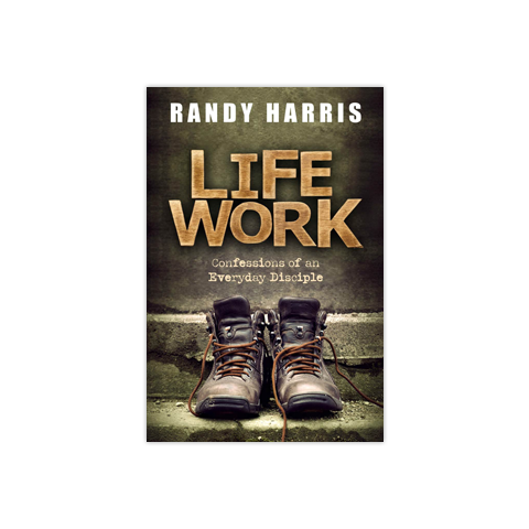 Life Work: Confessions of an Everyday Disciple | ACU Press & Leafwood ...