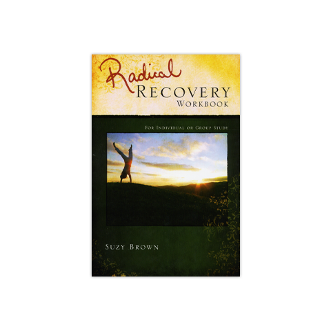 Radical Recovery Workbook | ACU Press & Leafwood Publishers