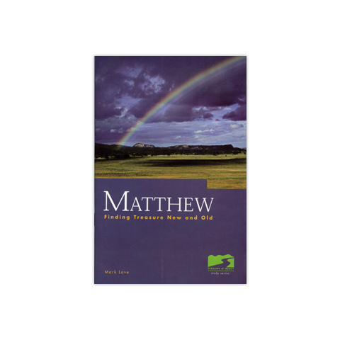 Streams of Mercy: Matthew: Finding Treasure New and Old | ACU Press ...