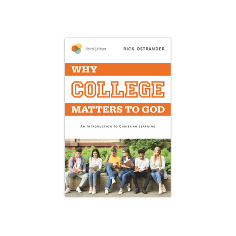 Why College Matters to God, 3rd Edition | ACU Press & Leafwood Publishers